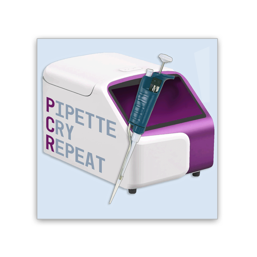 PCR Pipette Cry Repeat - 2x2 Magnet – Because Science
