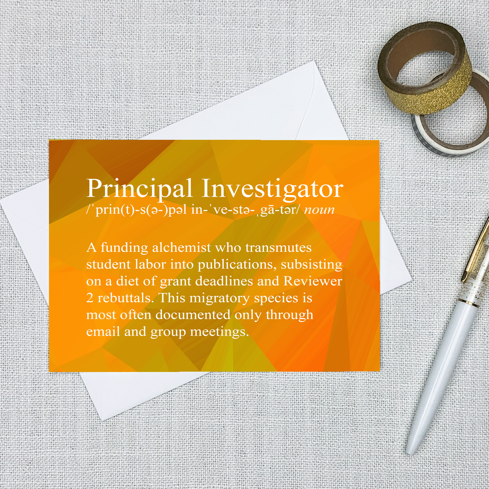 Principal Investigator Snarky Definition - Greeting Card – Because Science