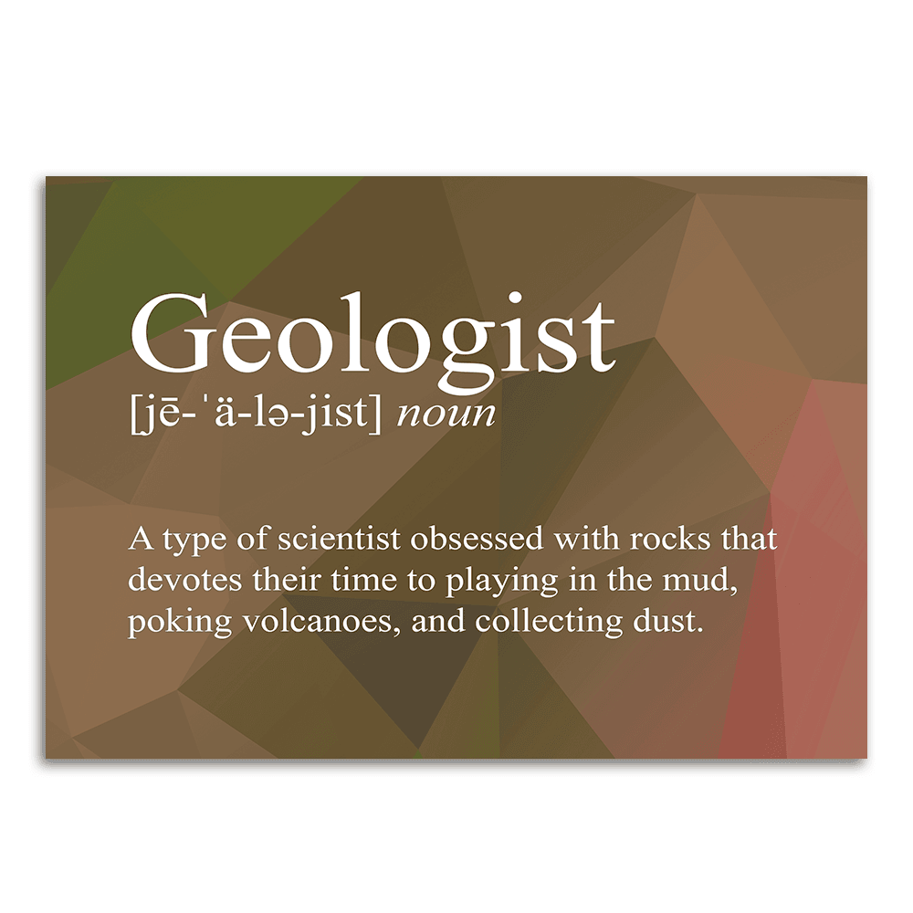 Geologist Snarky Definition - Vinyl Sticker – Because Science