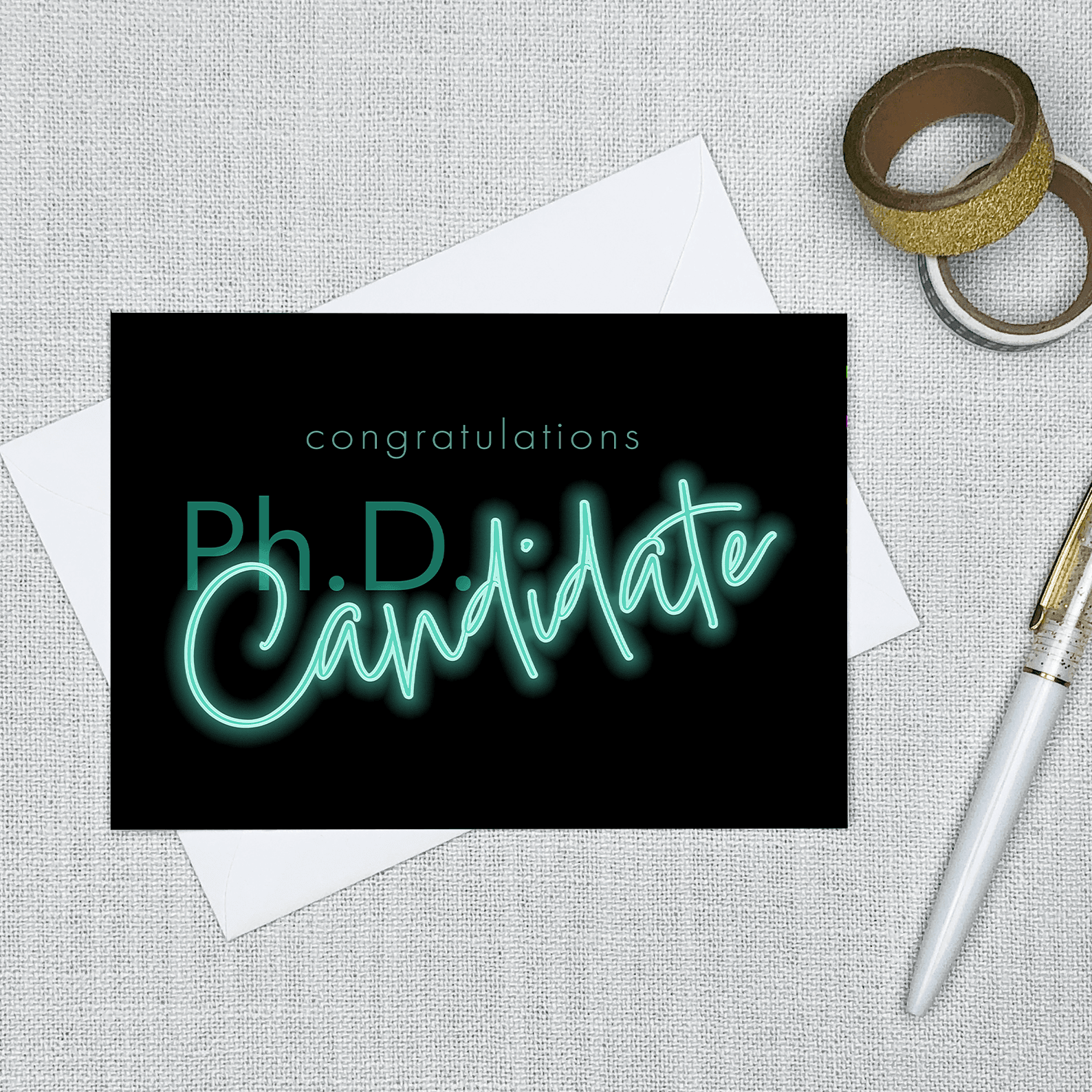 Ph. D. Candidate - Congratulations Card – Because Science