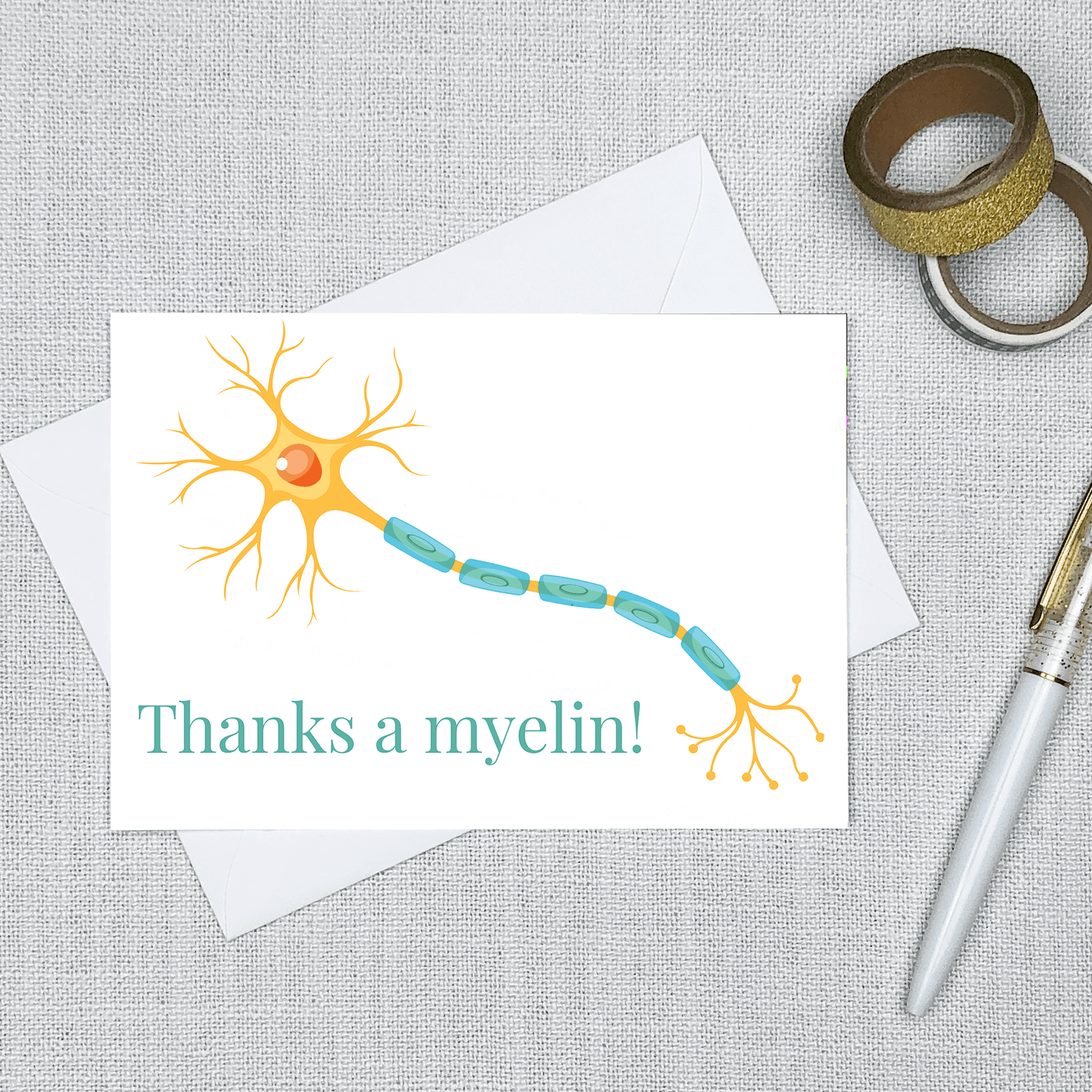Thanks a Myelin! Greeting Card – Because Science